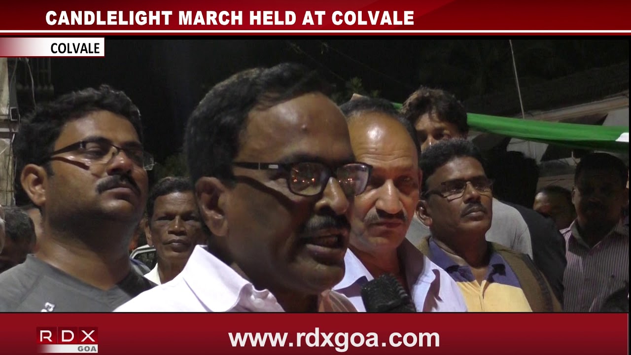 CANDLELIGHT MARCH HELD AT COLVALE - RDX Goa
