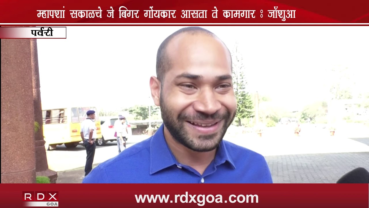 Mla Joshua Reaction On Migrants Labourer In Mapusa Rdx Goa