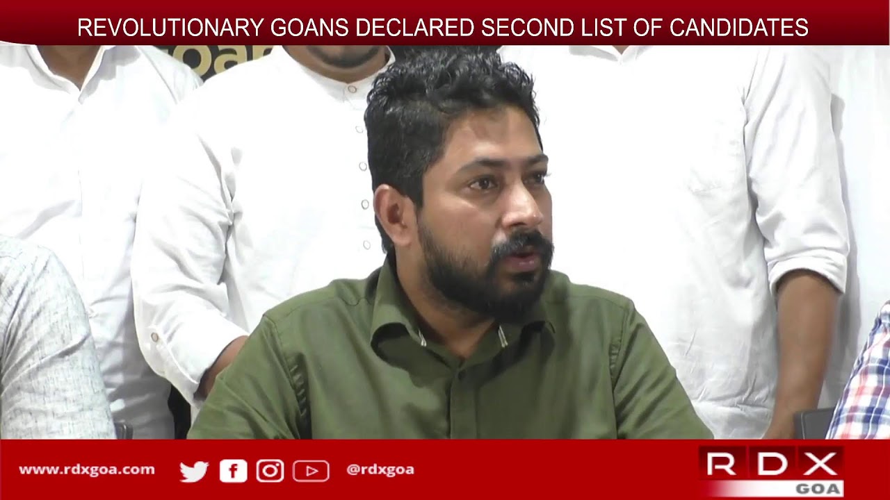 REVOLUTIONARY GOANS DECLARED SECOND LIST OF CANDIDATES - RDX Goa