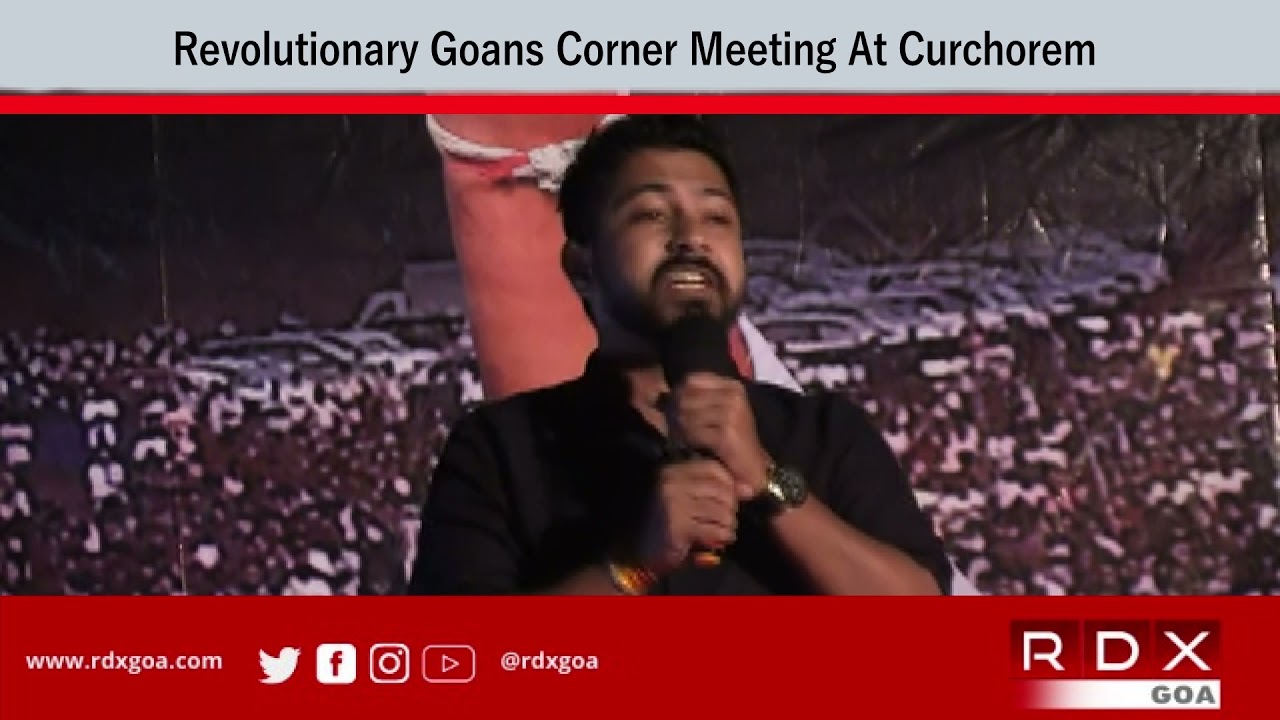 Revolutionary Goans Corner Meeting At Curchorem - RDX Goa