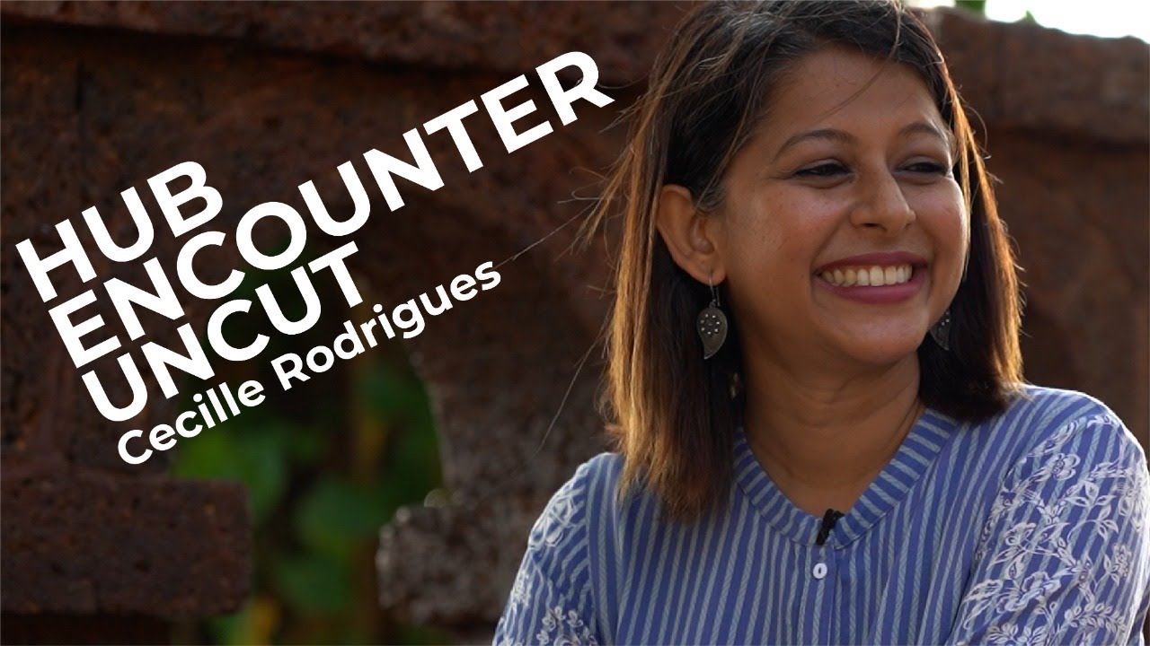 HUB ENCOUNTER UNCUT - CECILLE RODRIGUES - RDX Goa