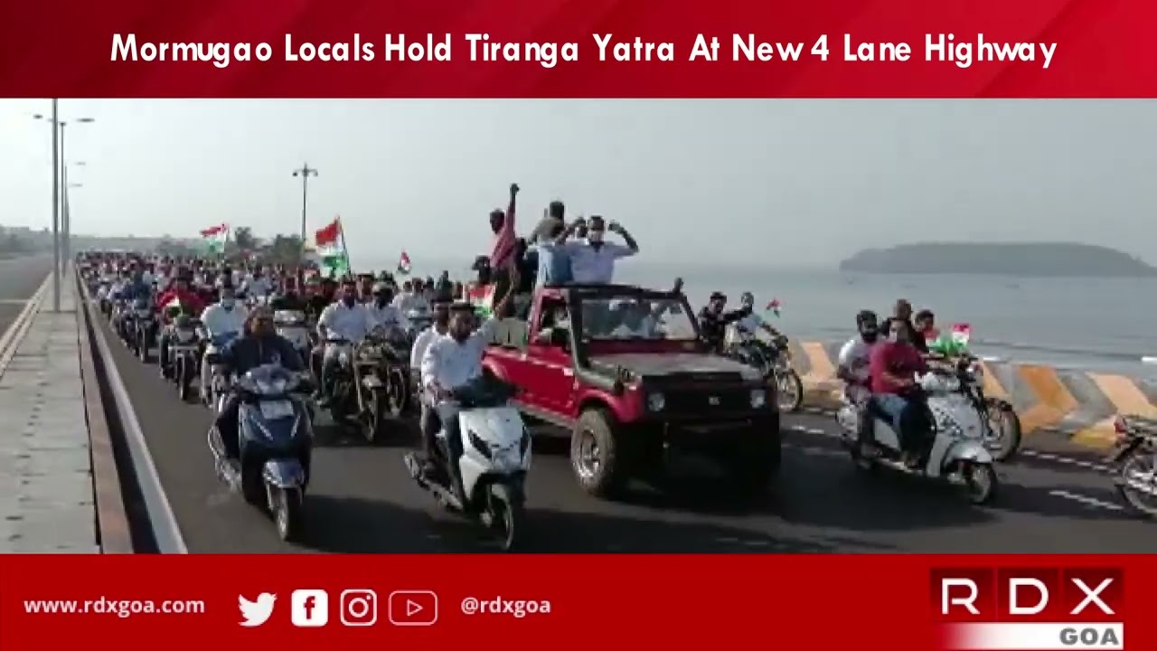 Mormugao Locals Hold Tiranga Yatra At New 4 Lane Highway - RDX Goa