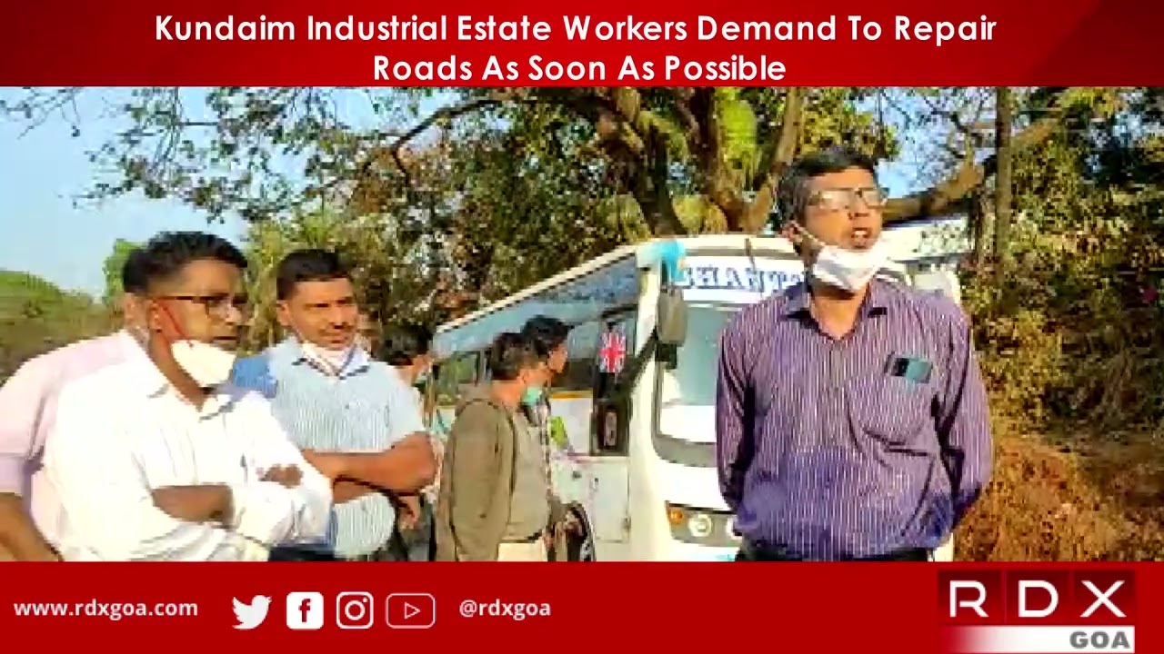 Kundaim Industrial Estate Workers Demand To Repair Roads As Soon As ...