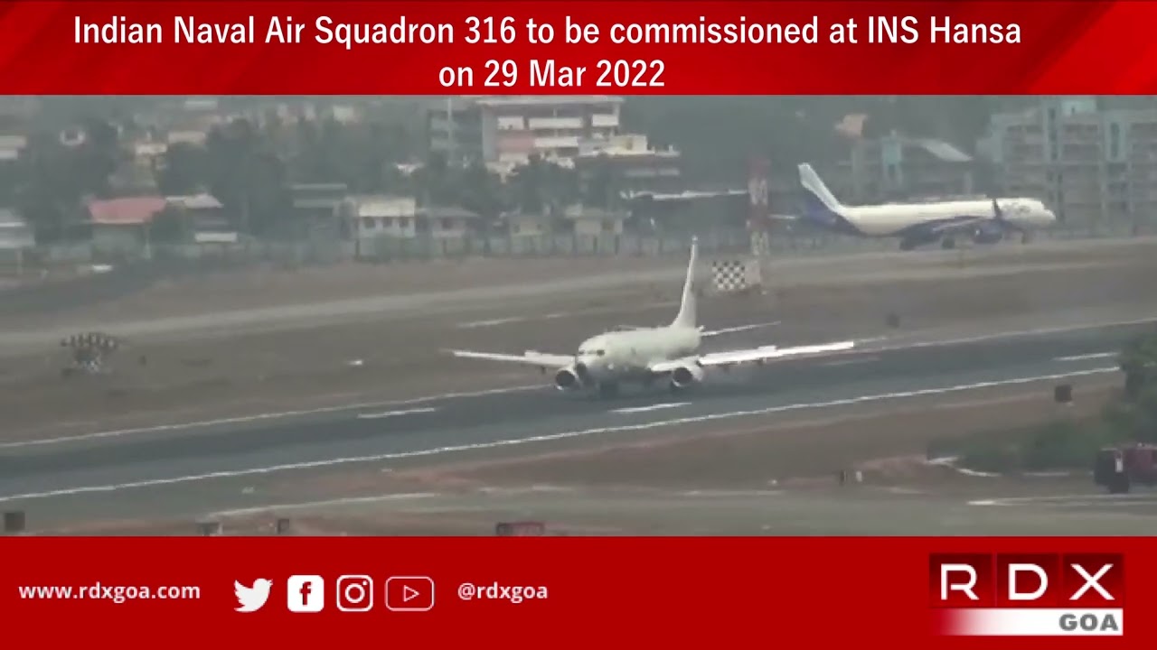 Indian Naval Air Squadron 316 to be commissioned at INS Hansa on 29 ...