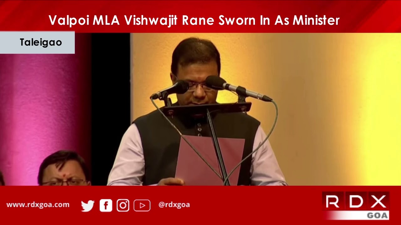 Valpoi MLA Vishwajit Rane Sworn In As Minister - RDX Goa