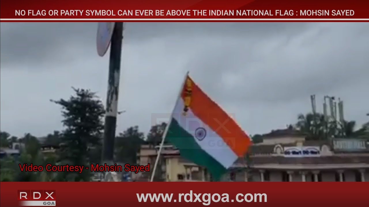 NO FLAG OR PARTY SYMBOL CAN EVER BE ABOVE THE INDIAN NATIONAL FLAG ...