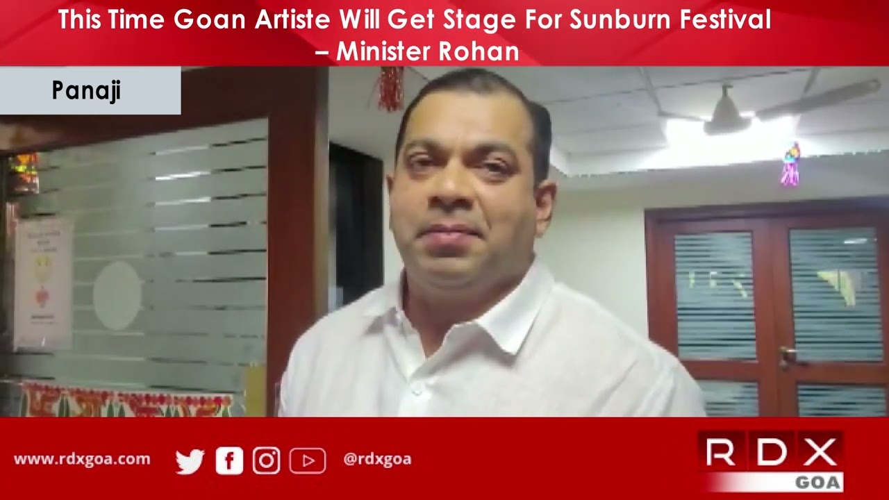 This Time Goan Artiste Will Get Stage For Sunburn Festival – Minister ...