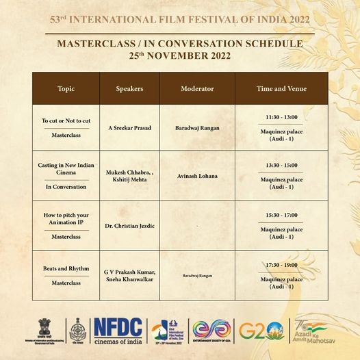 IFFI53 Day 6 Masterclass / In conversation schedule - RDX Goa