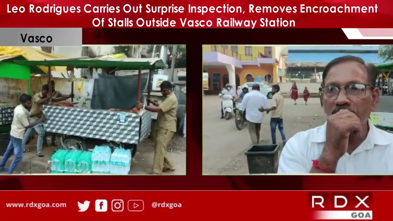 Leo Rodrigues Carries Out Inspection, Removes Encroachment Of Stalls ...