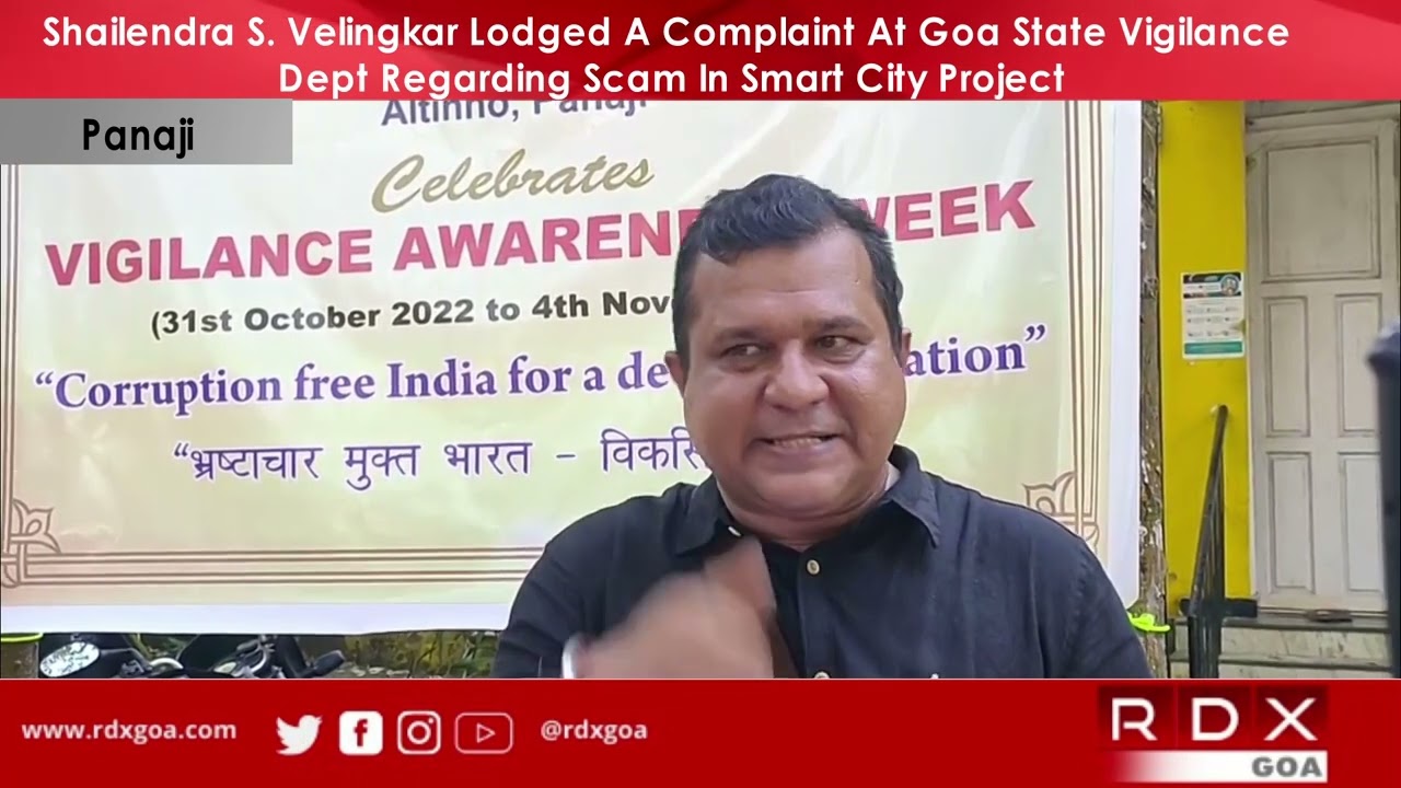 Shailendra Lodged A Complaint At Goa State Vigilance Dept Regarding ...