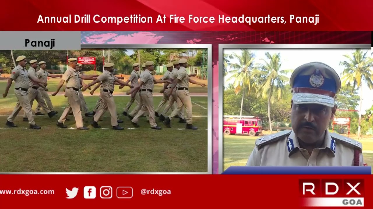 Annual Drill Competition At Fire Force Headquarters, Panaji - RDX Goa