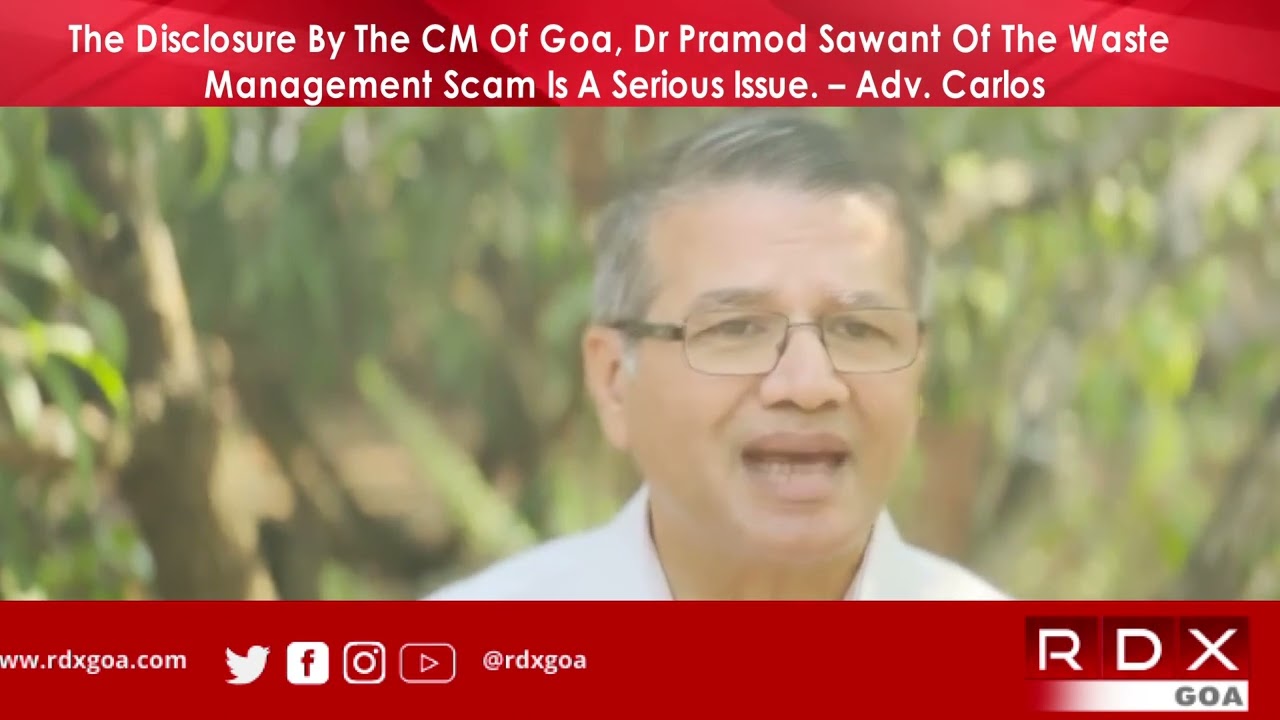 Disclosure By CM Dr.Pramod Sawant Of The Waste Management Scam Is A ...