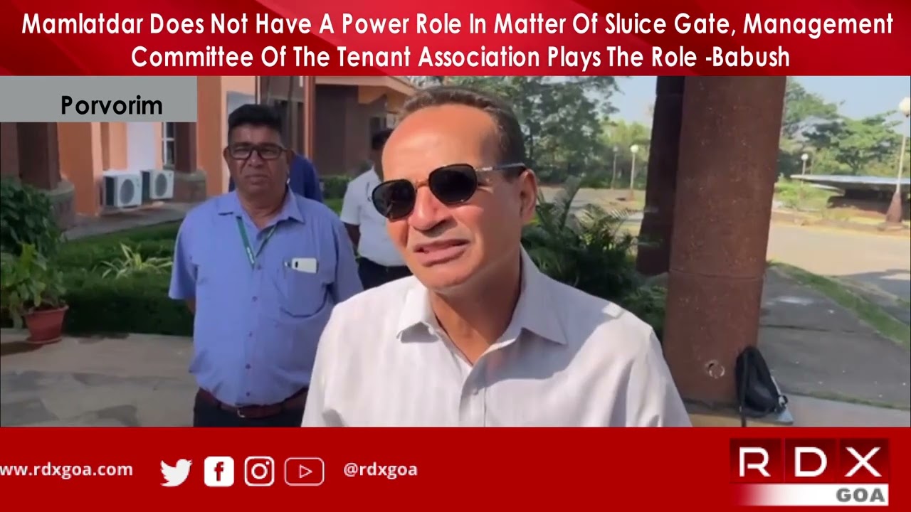 Mamlatdar Does Not Have A Power Role In Matter Of Sluice Gate –Babush ...