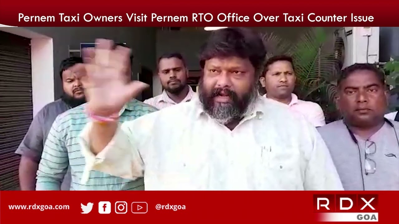 Pernem Taxi Owners Visit Pernem RTO Office Over Taxi Counter Issue ...