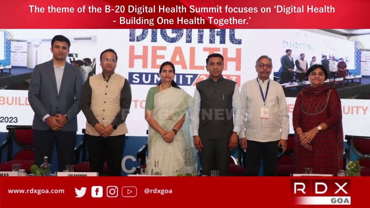 Theme of the B-20 Digital Health Summit focuses on ‘Digital Health ...