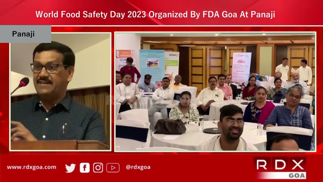 World Food Safety Day 2023 Organized By FDA Goa At Panaji - RDX Goa