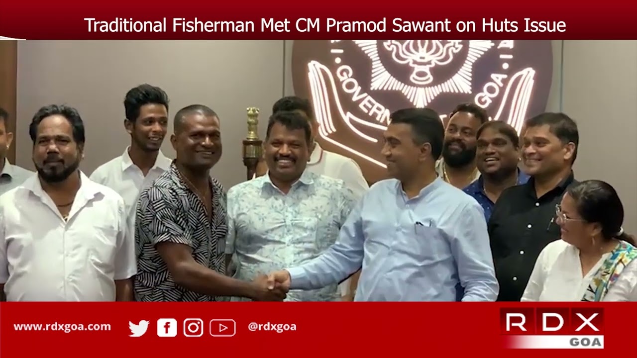 Traditional Fisherman Met CM Pramod Sawant on Huts Issue - RDX Goa
