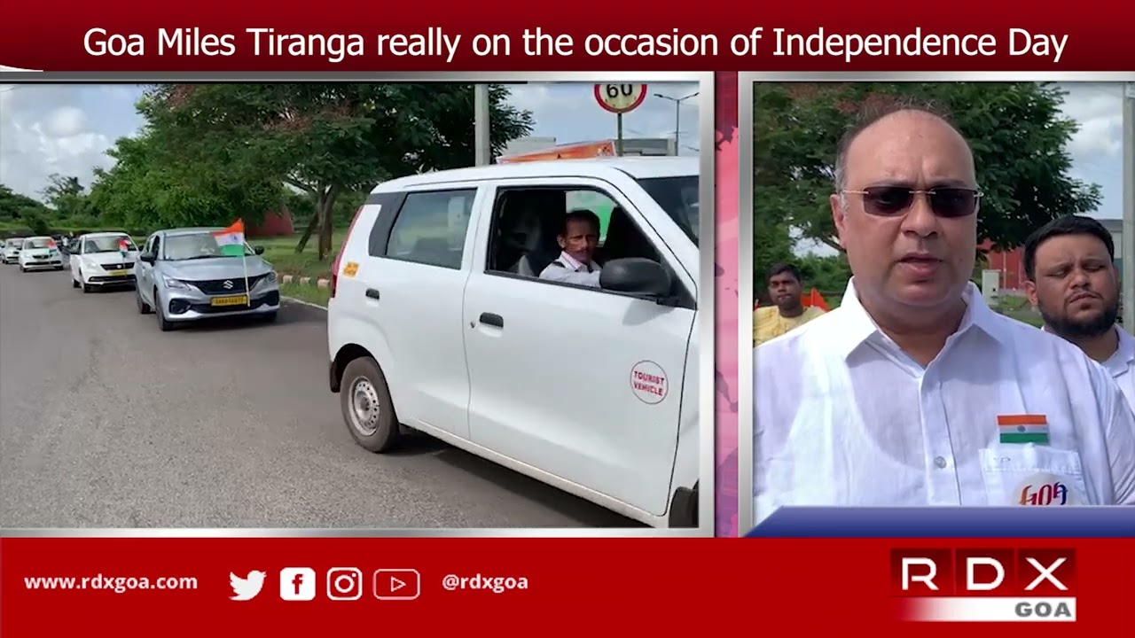 Goa Miles Tiranga really on the occasion of Independence Day - RDX Goa
