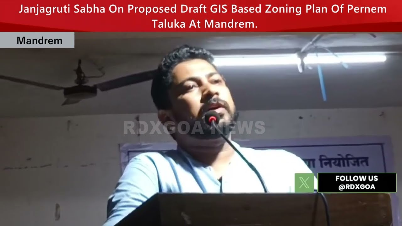 Janjagruti Sabha On Proposed Draft GIS Based Zoning Plan Of Pernem ...