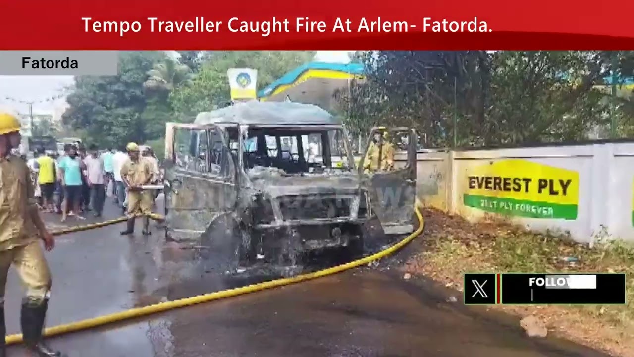 Tempo Traveller Caught Fire At Arlem - Fatorda - RDX Goa