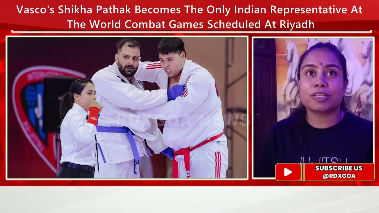 Vasco's Shikha Pathak Becomes Only Indian Representative At World Combat Games Scheduled At ...