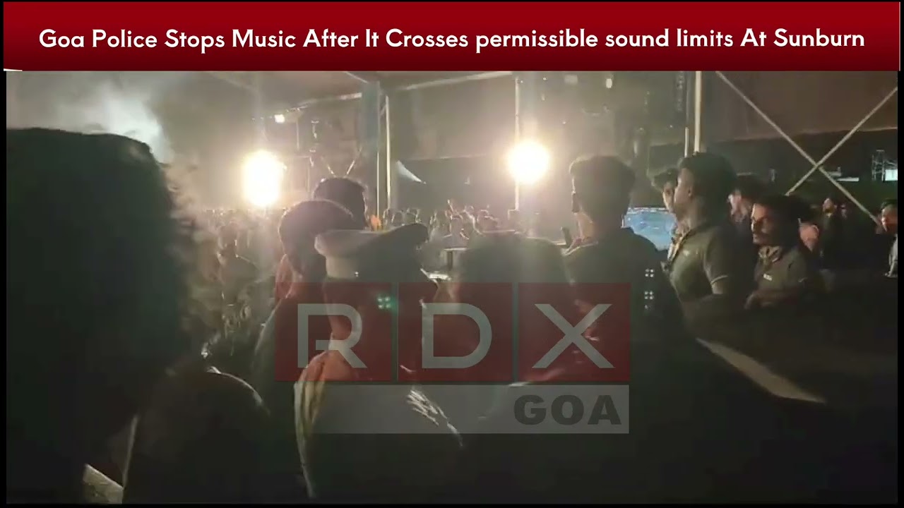 Goa Police Stops Music After It Crosses permissible sound limits At ...