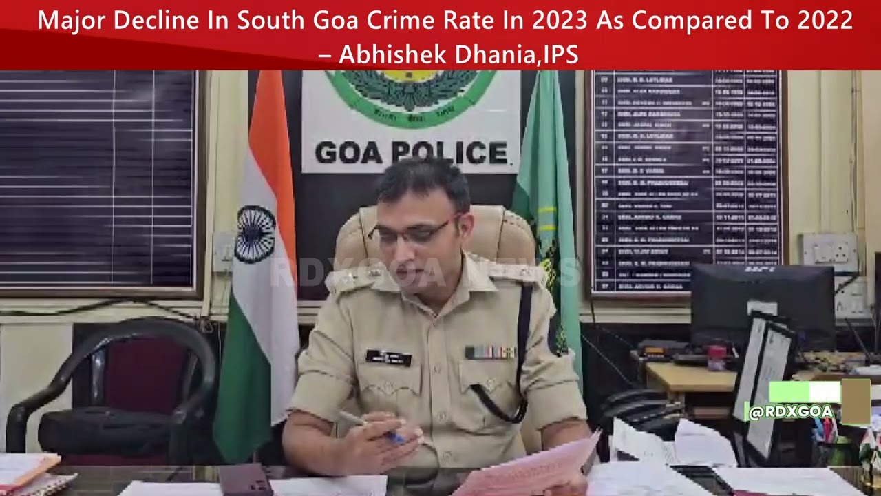 Major Decline In South Goa Crime Rate In 2023 As Compared To 2022 ...