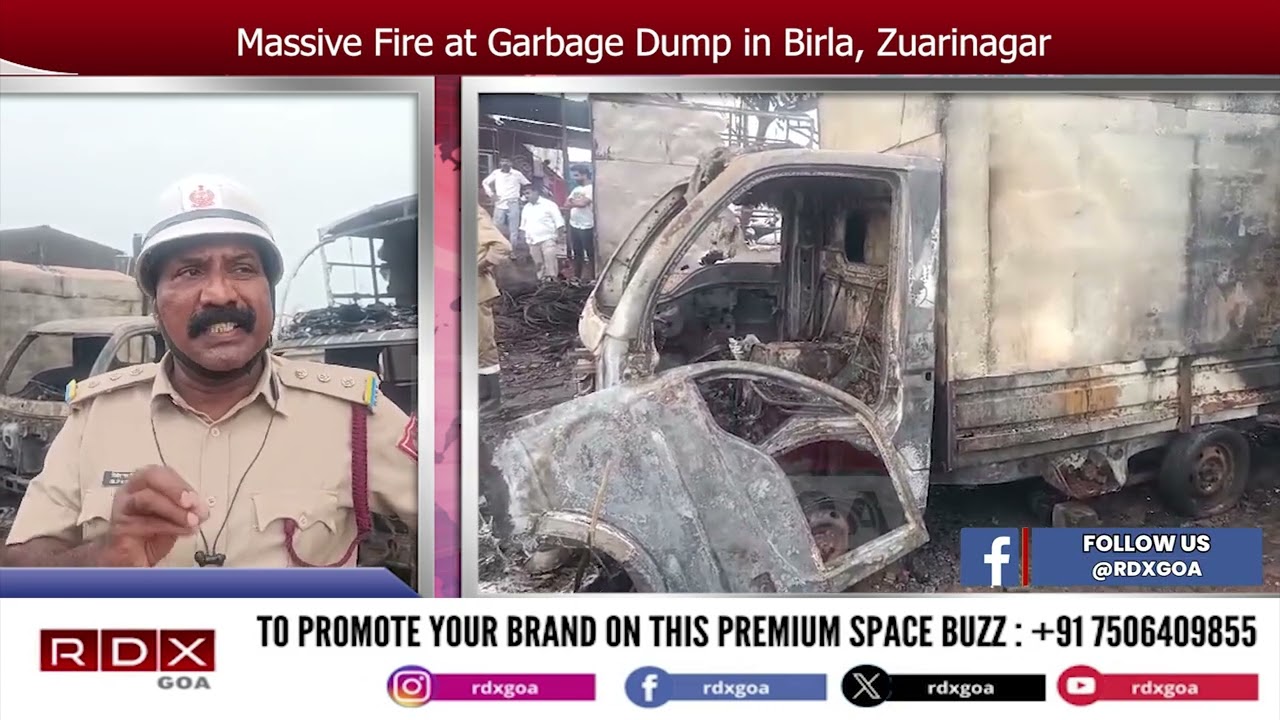 Massive Fire at Garbage Dump in Birla, Zuarinagar - RDX Goa