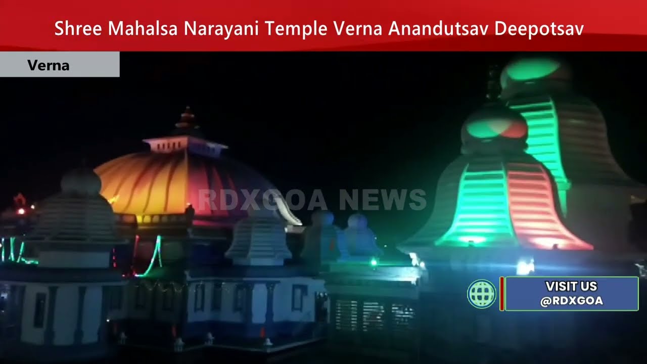 Shree Mahalsa Narayani Temple Verna Anandutsav Deepotsav - RDX Goa