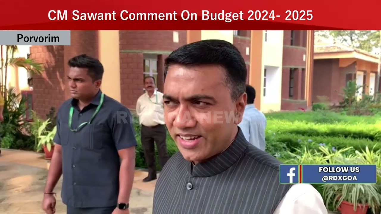CM Sawant Comment On Budget 2024 - 2025 - RDX Goa