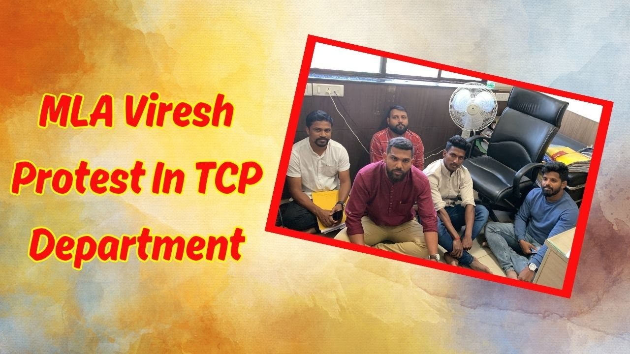 MLA Viresh Borkar Protest In TCP Department For Not Providing ...