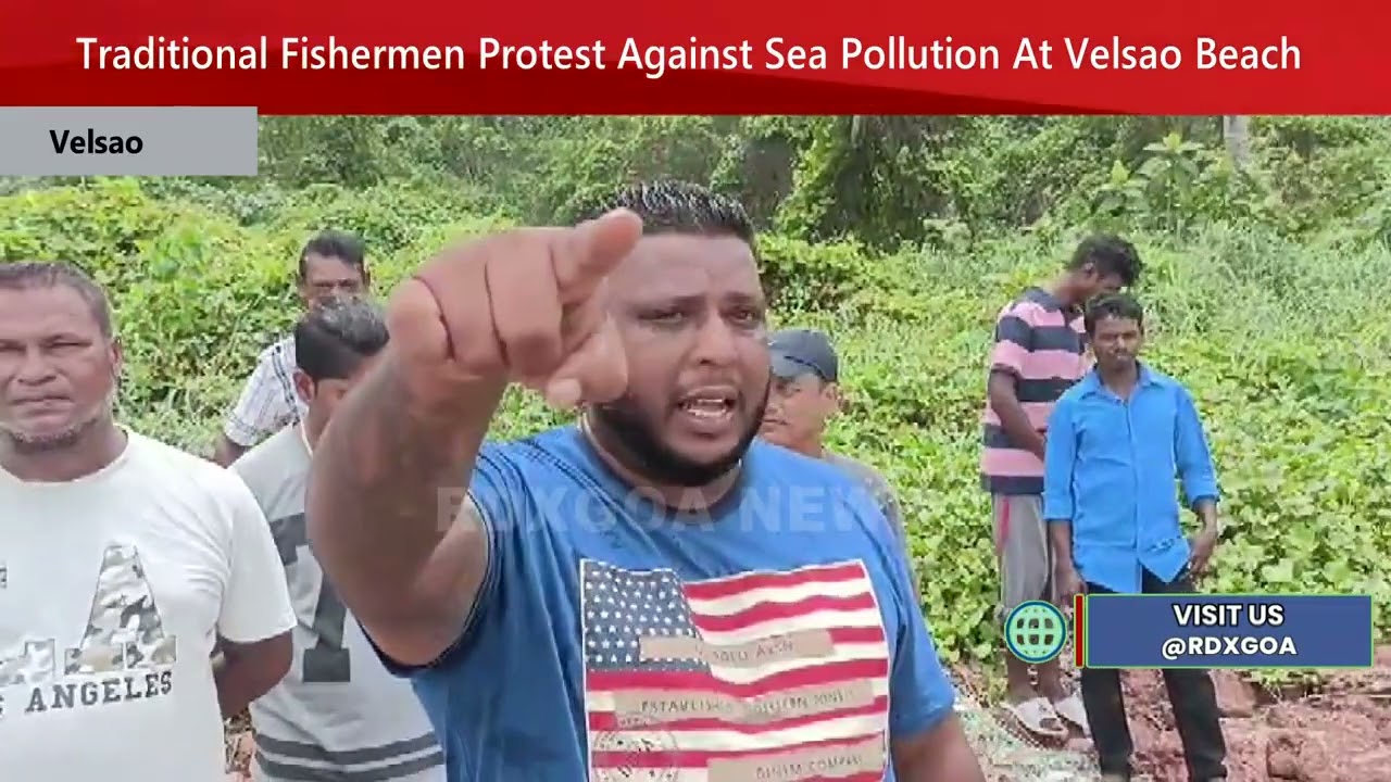 Traditional Fishermen Protest Against Sea Pollution at Velsao Beach ...
