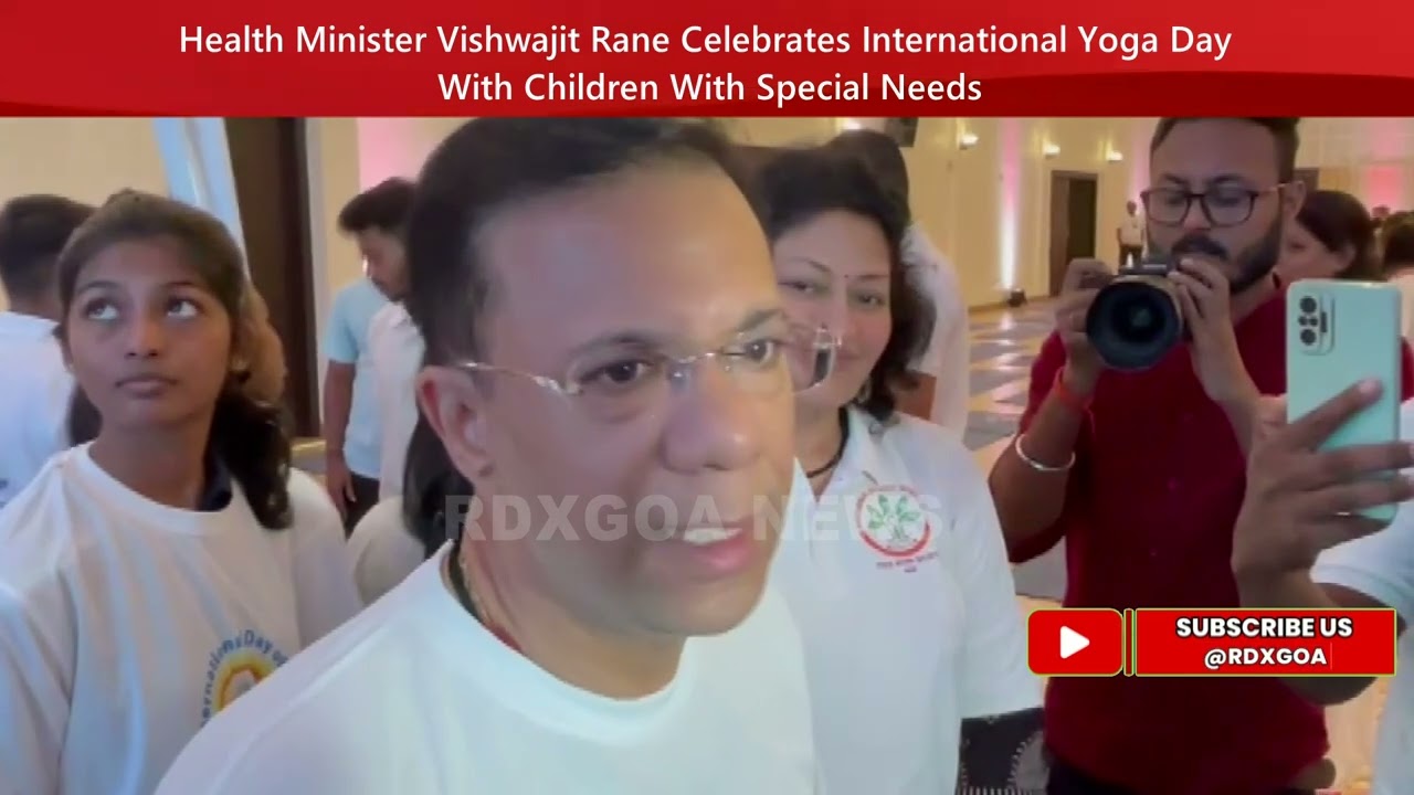 Health Minister Vishwajit Rane Celebrates International Yoga Day With ...