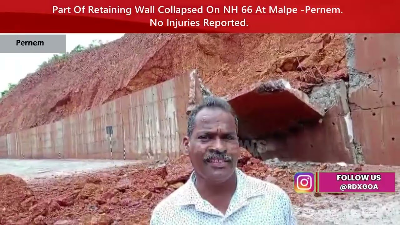 Part Of Retaining Wall Collapsed On NH 66 At Malpe Pernem; No Injuries ...
