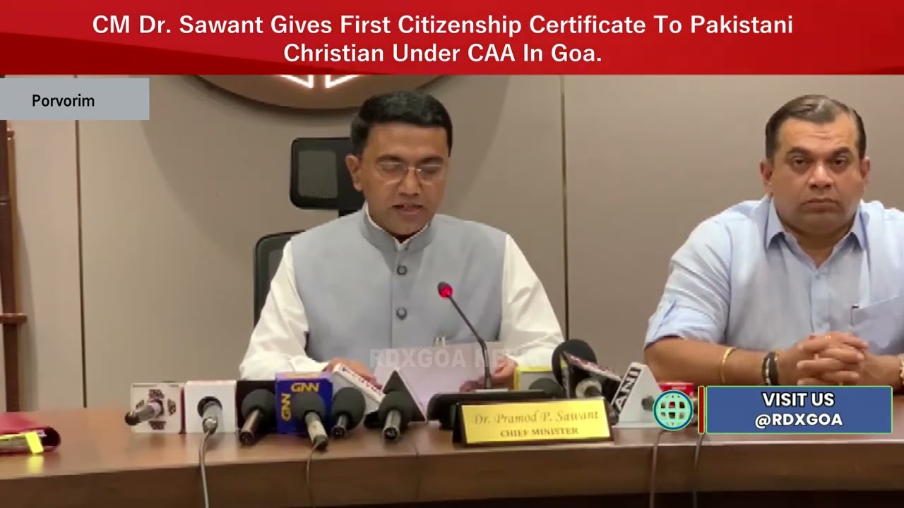CM Dr. Sawant Gives First Citizenship Certificate To Pakistani ...