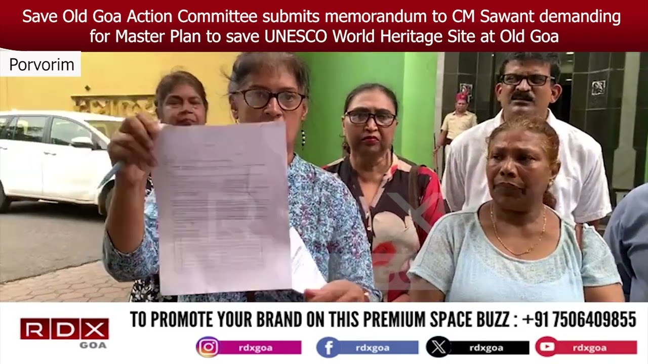 Save Old Goa Action Committee need Master Plan for UNESCO Heritage Site ...