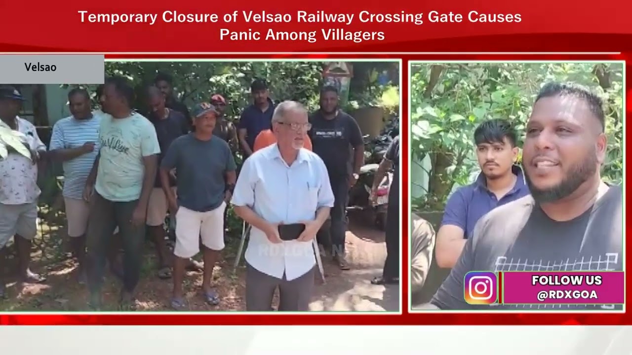 Temporary Closure of Velsao Railway Crossing Gate Causes Panic Among ...