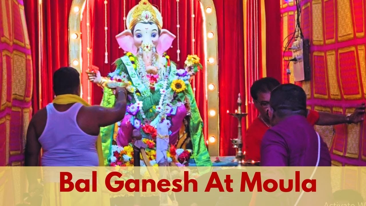 Unique Ganesh Chaturthi Celebration : Bal Ganesh At Moula - RDX Goa
