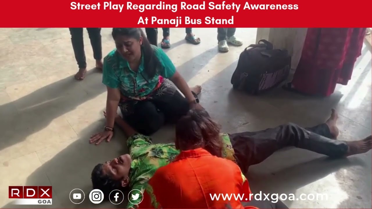 Street Play Regarding Road Safety Awareness At Panaji Bus Stand - RDX Goa