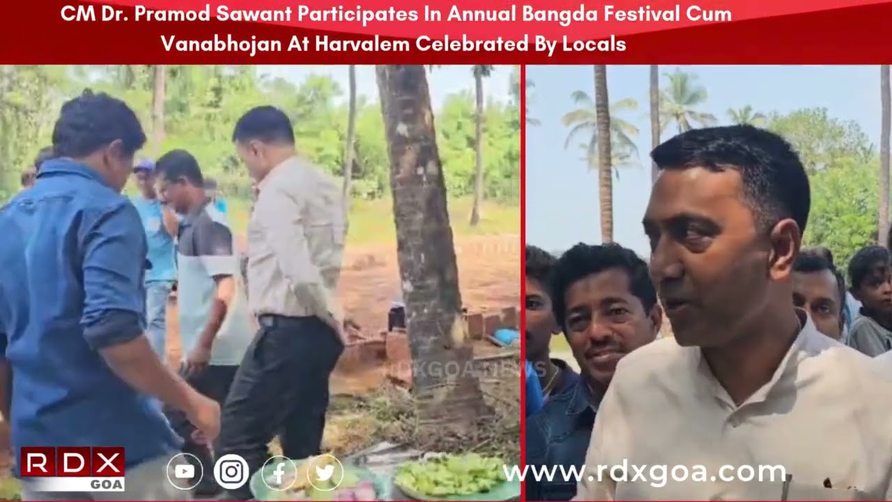 CM Sawant Participates In Annual Bangda Festival Cum Vanabhojan At ...