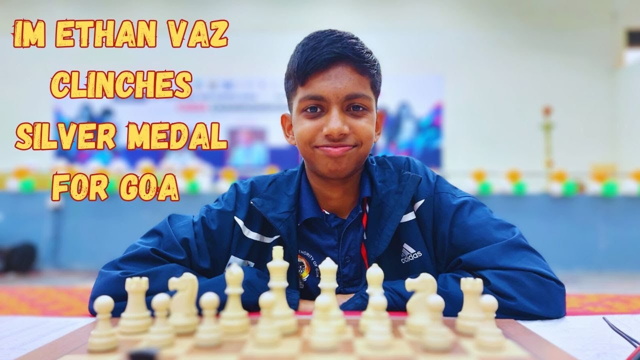 IM Ethan Vaz Clinches Silver Medal For Goa At National Sub Junior Open ...