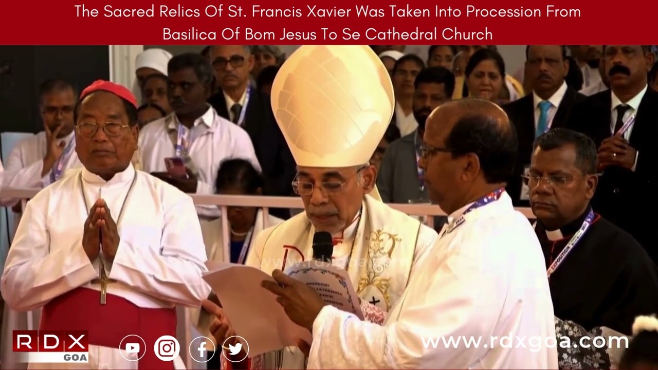 Relics Of SFX Was Taken Into Procession From Basilica Of Bom Jesus To ...