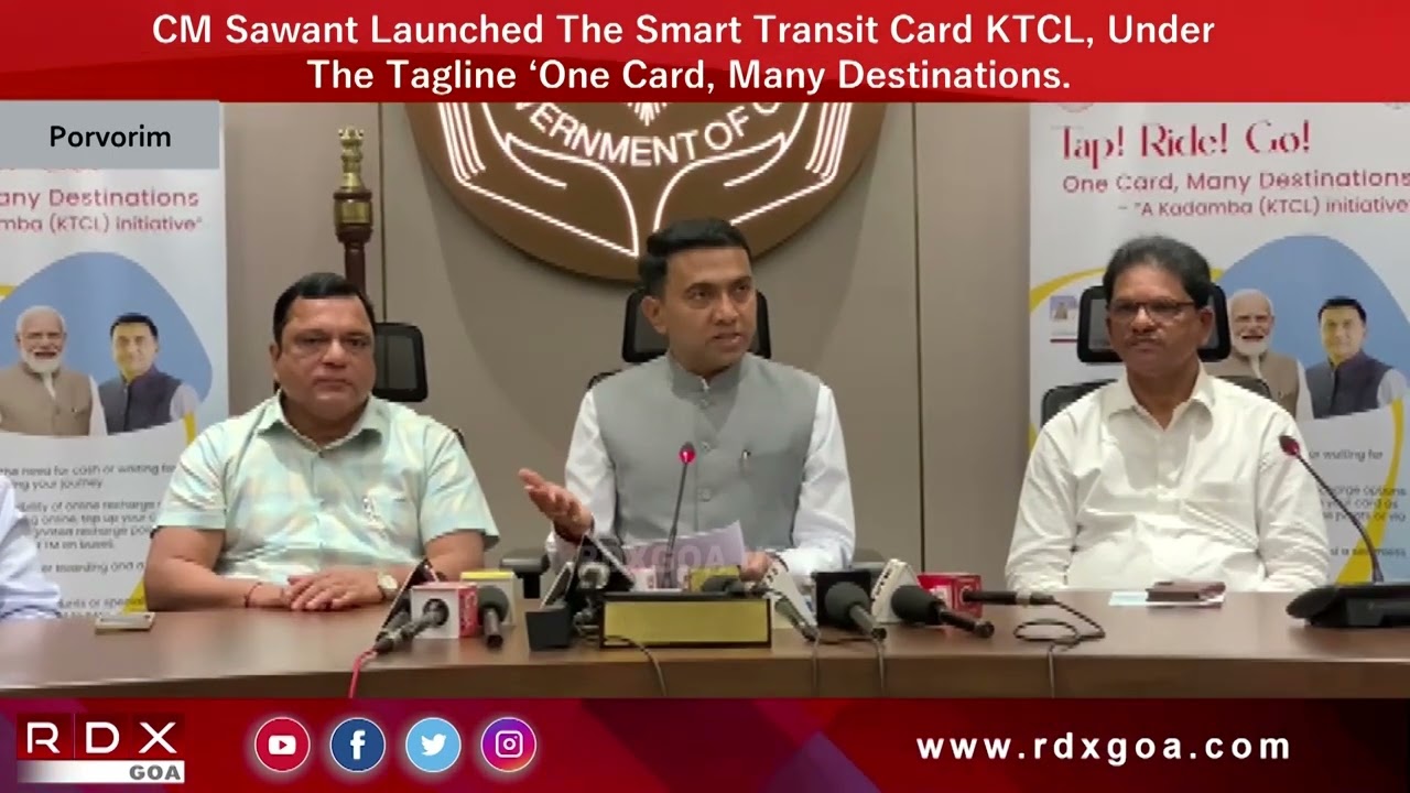 CM Sawant Launched The Smart Transit Card KTCL - ‘One Card, Many ...