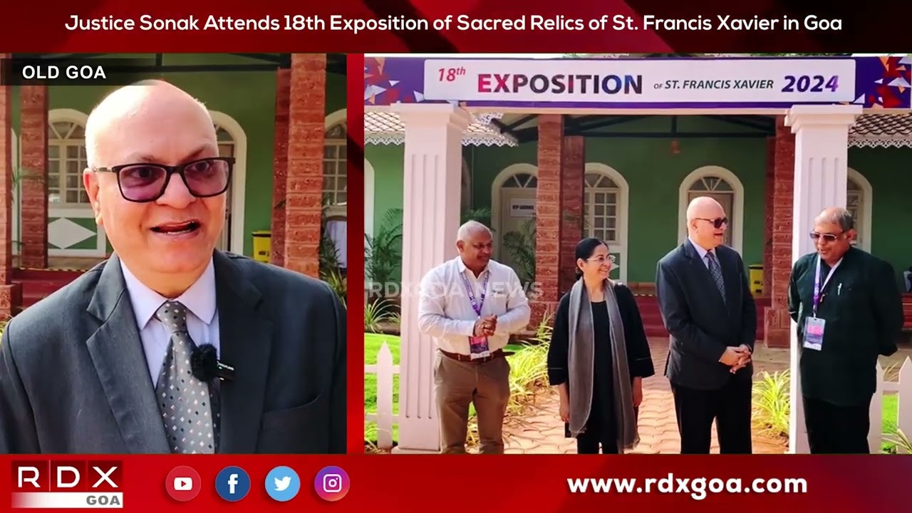Justice Sonak Attends 18th Exposition of Sacred Relics of St. Francis ...