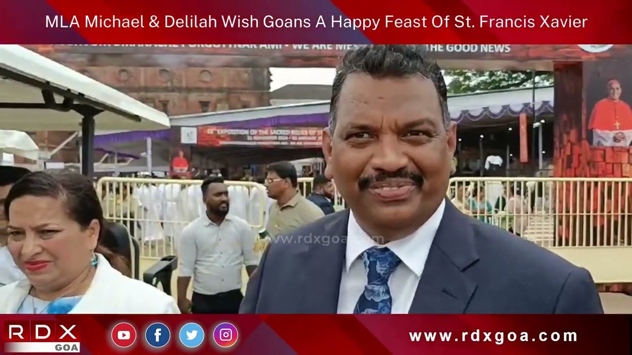 MLA Michael & Delilah Wish Goans A Happy Feast Of St. Francis Xavier ...
