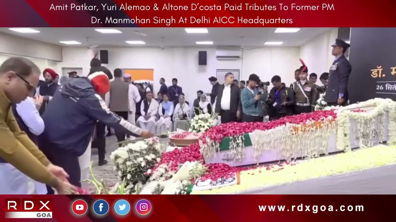 Patkar, Yuri Alemao & Altone D’costa Paid Tributes To Former PM Dr ...