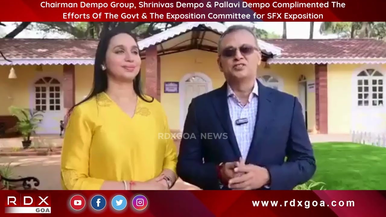 Shrinivas & Pallavi Dempo Complimented Efforts Of Govt & The Exposition ...