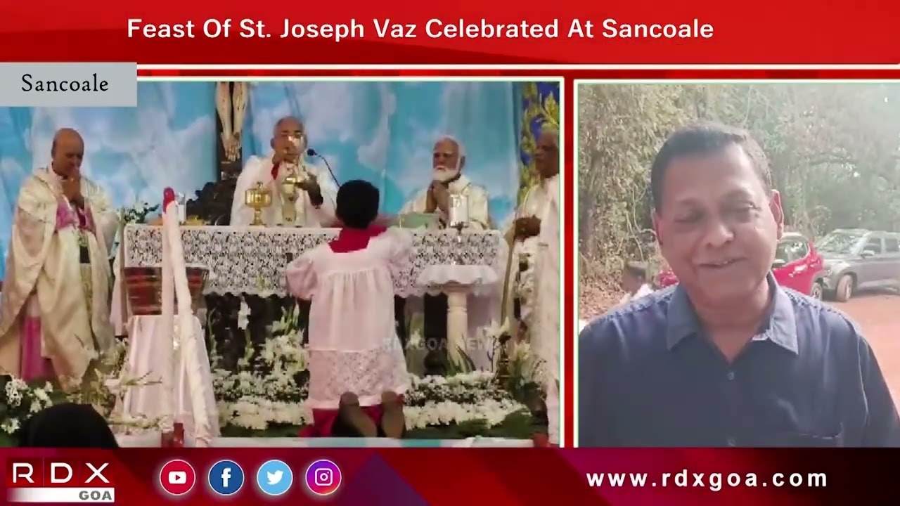 Feast Of St Joseph Vaz Celebrated At Sancoale - RDX Goa