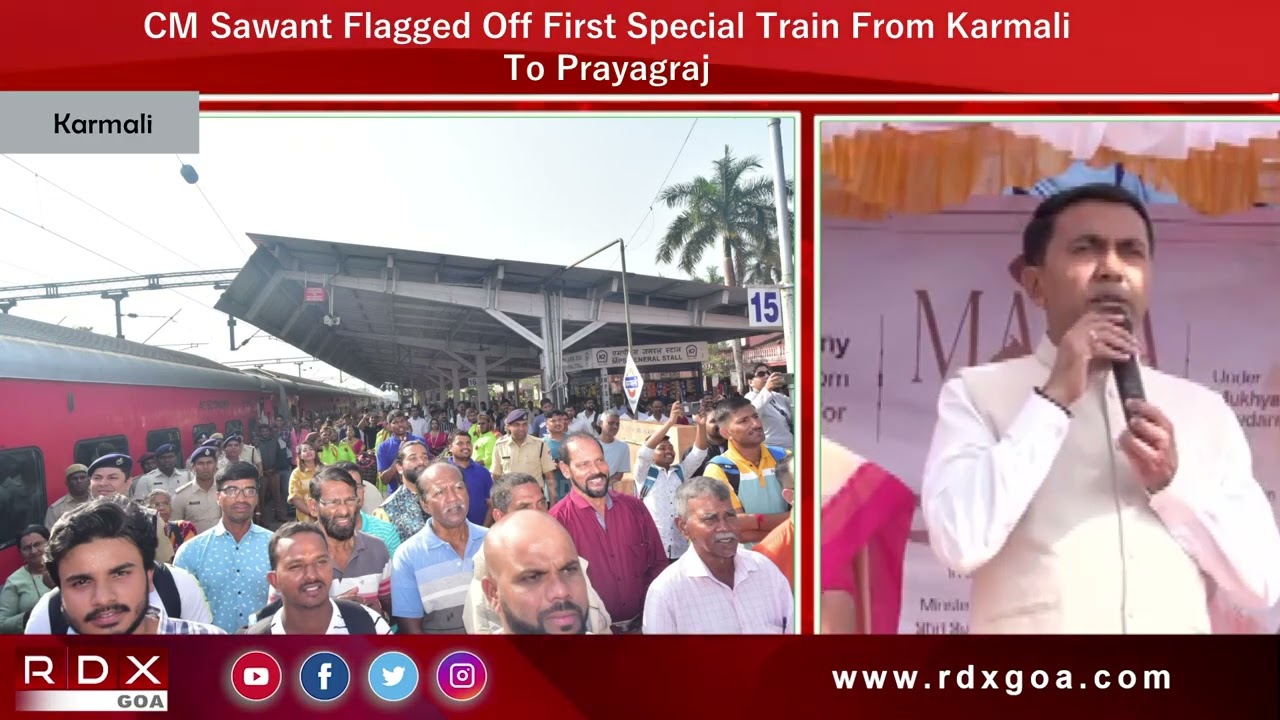 CM Sawant Flagged Off First Special Train From Karmali To Prayagraj ...