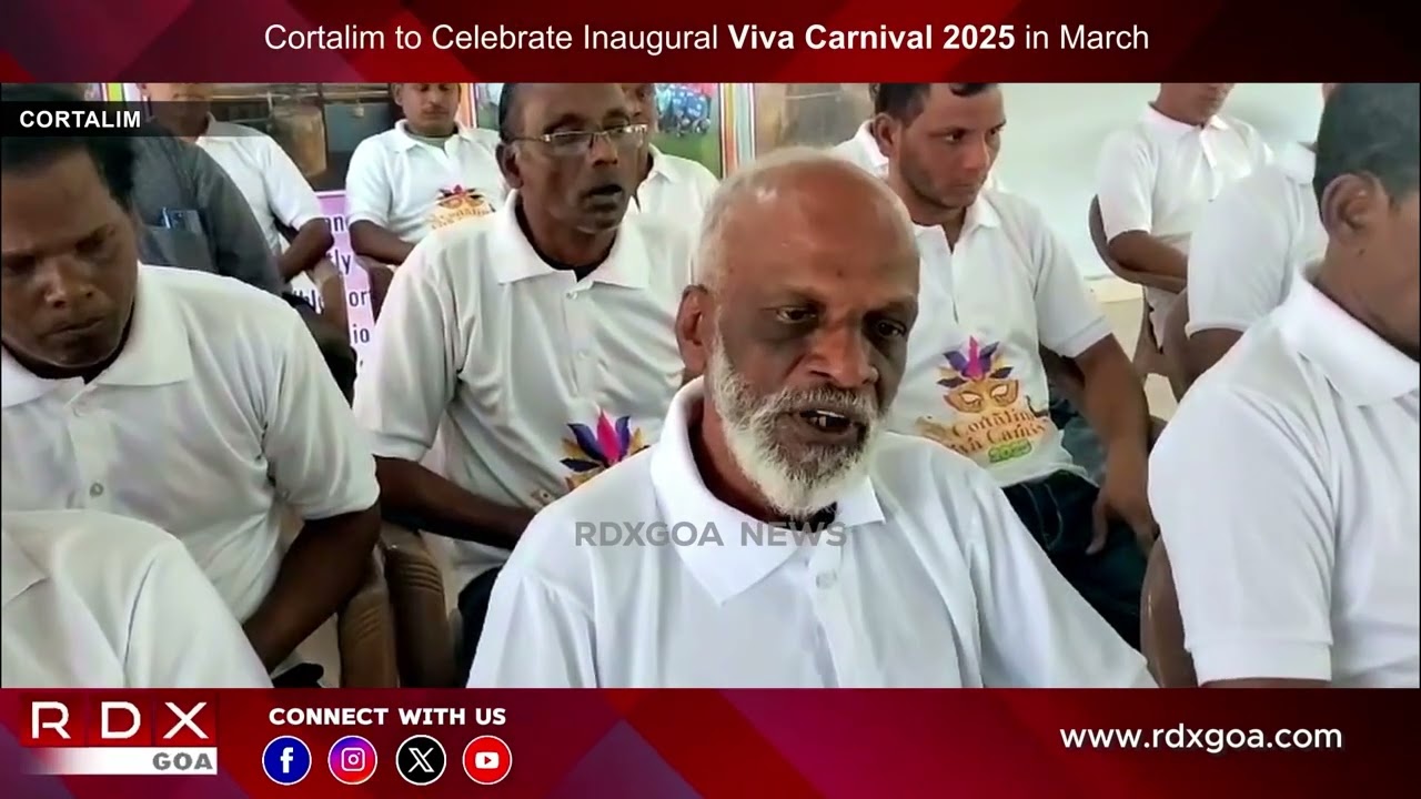 Cortalim to Celebrate Inaugural Viva Carnival 2025 in March - RDX Goa